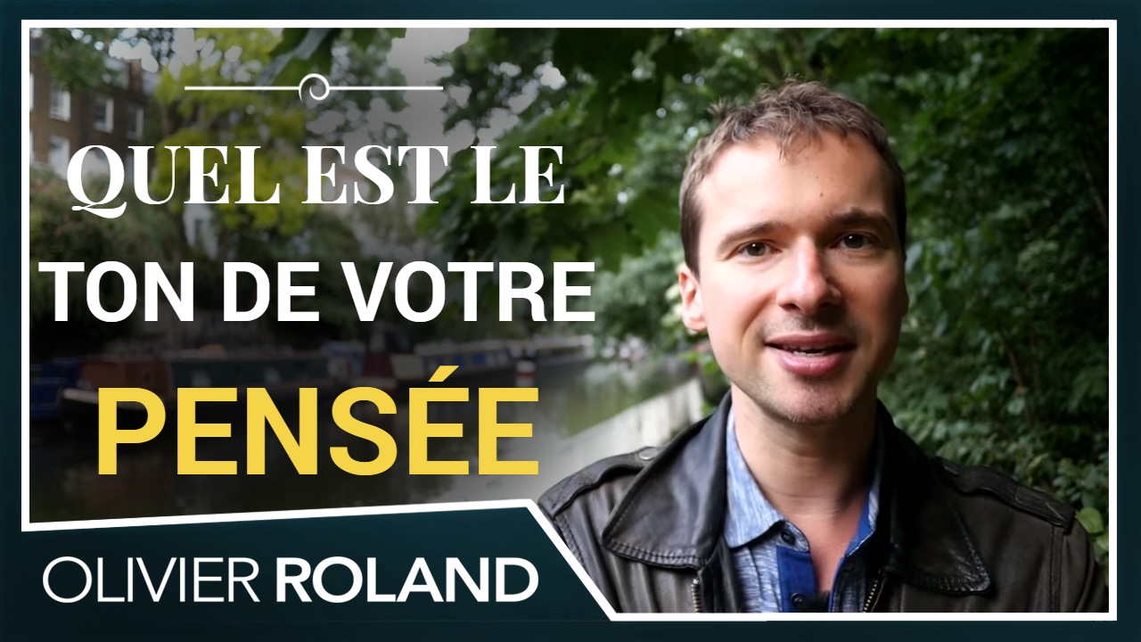 Quel est le TON de votre pensée ? 🙂 - Habitudes Zen